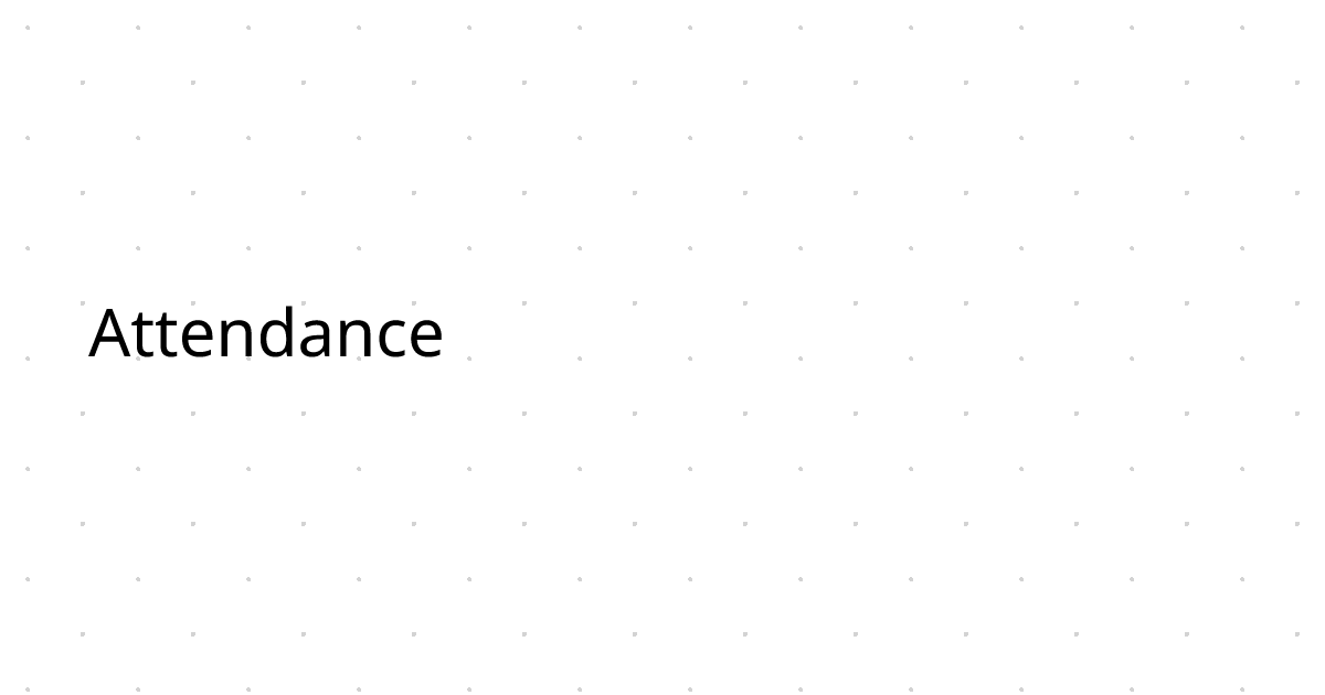 Attendance
